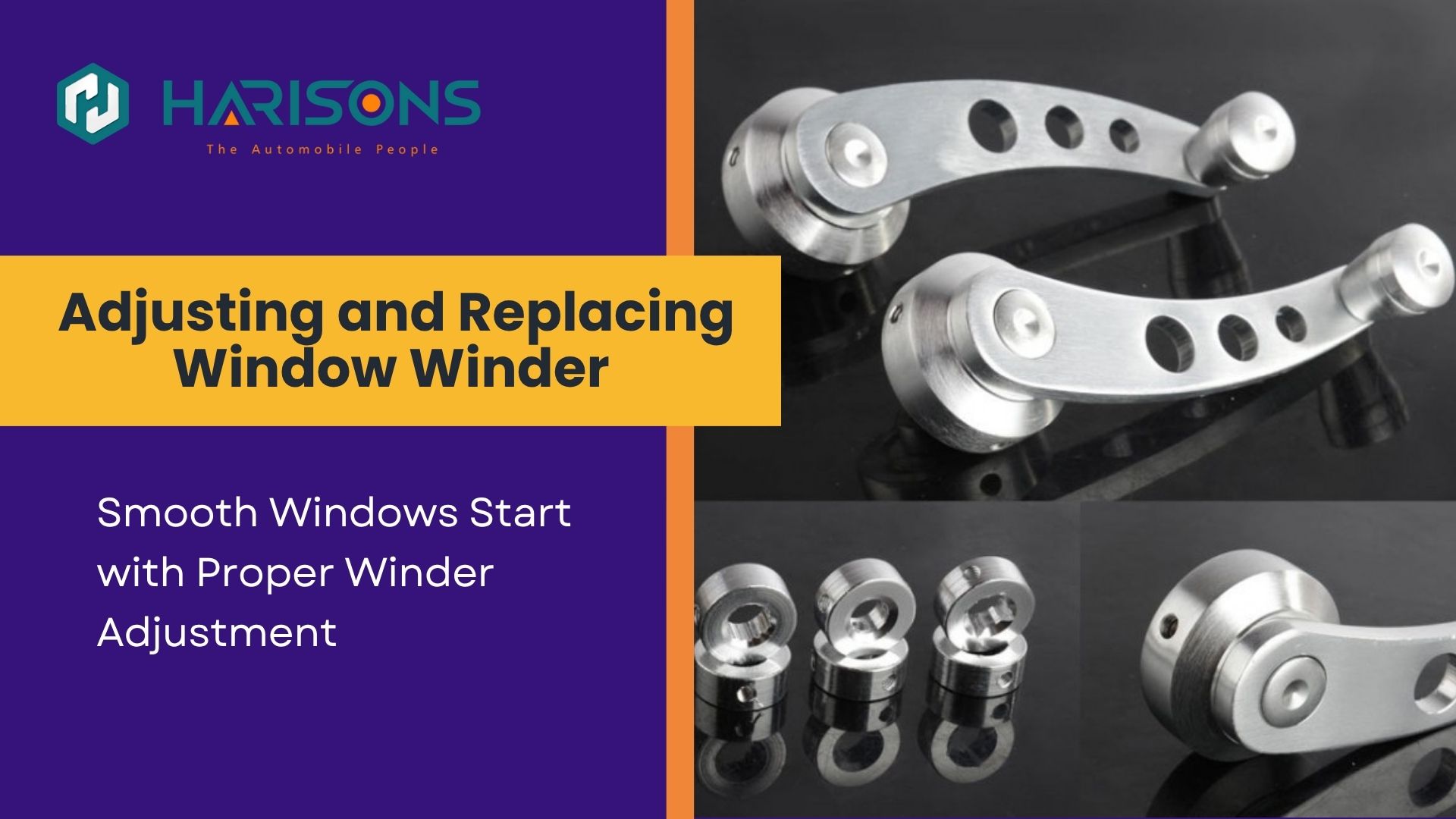 How to Adjust or Replace a Car Window Winder